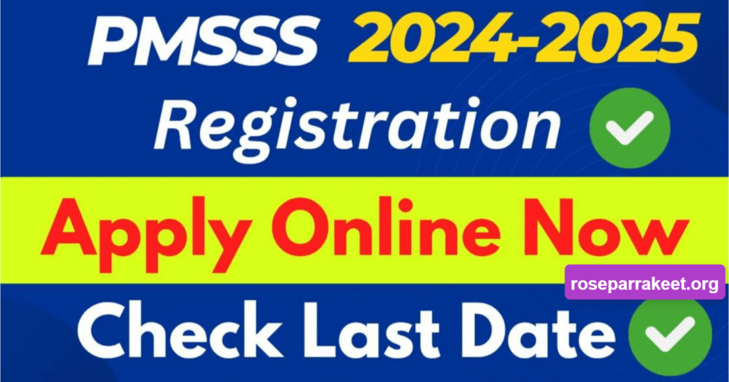 PMSSS 2024-25 Registration Process, Required Documents, How To Apply ...